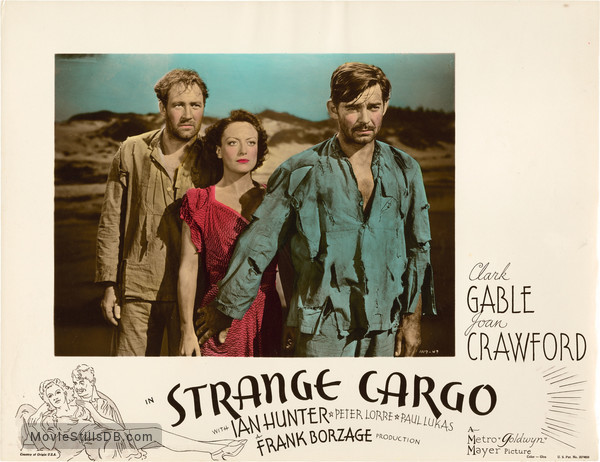 Strange Cargo - Lobby card with Clark Gable & Joan Crawford