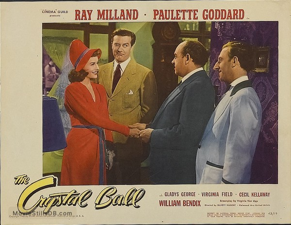 The Crystal Ball - Lobby card with Ray Milland & Paulette Goddard